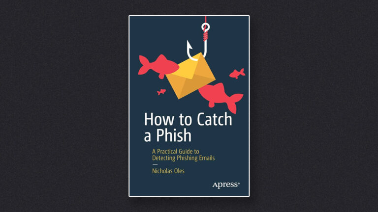 How to Catch a Phish: A Practical Guide to Detecting Phishing Emails ...